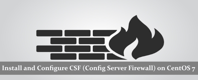Install And Configure Csf Config Server Firewall On Centos 7